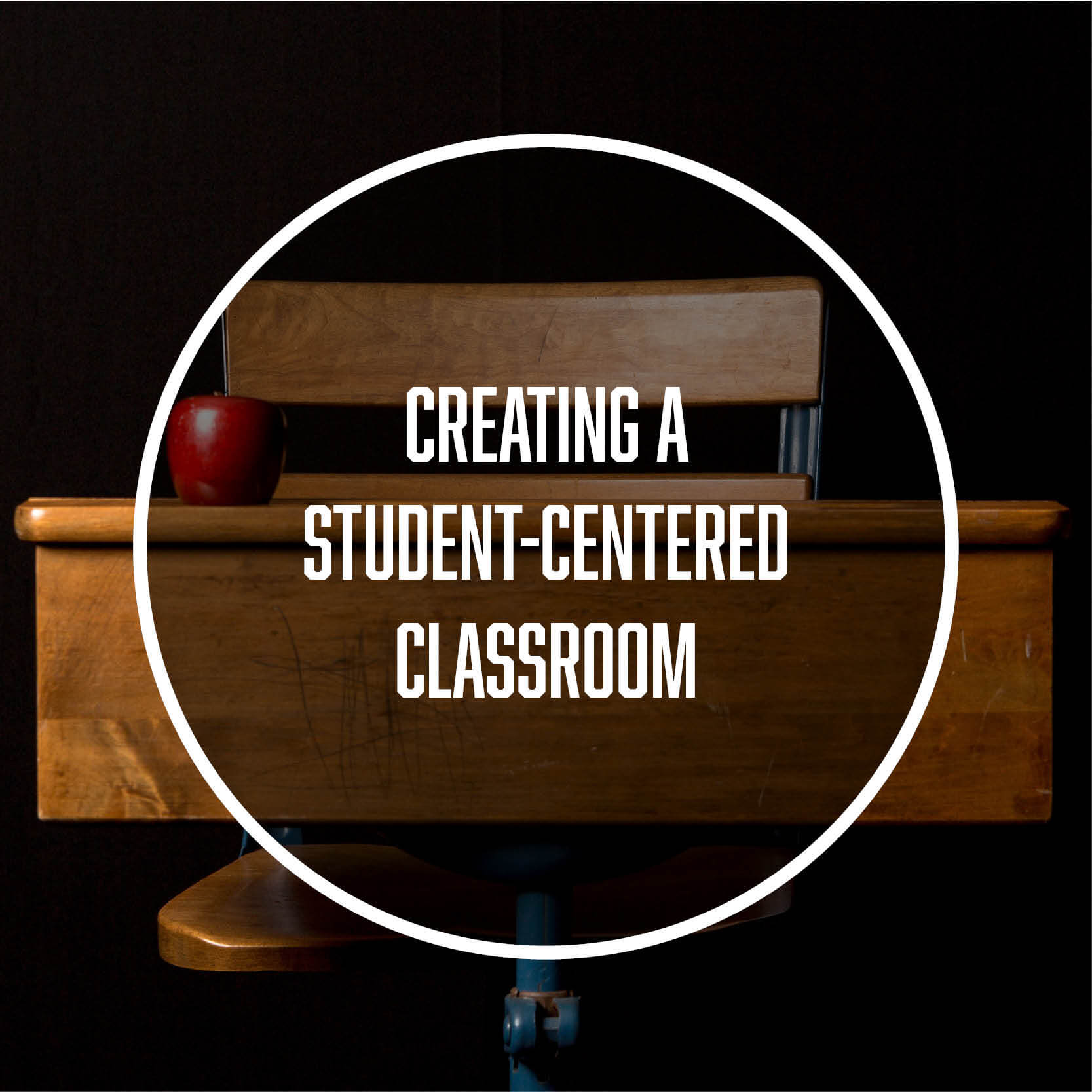 Shifting From A Teacher Centered Classroom To A Student Centered 